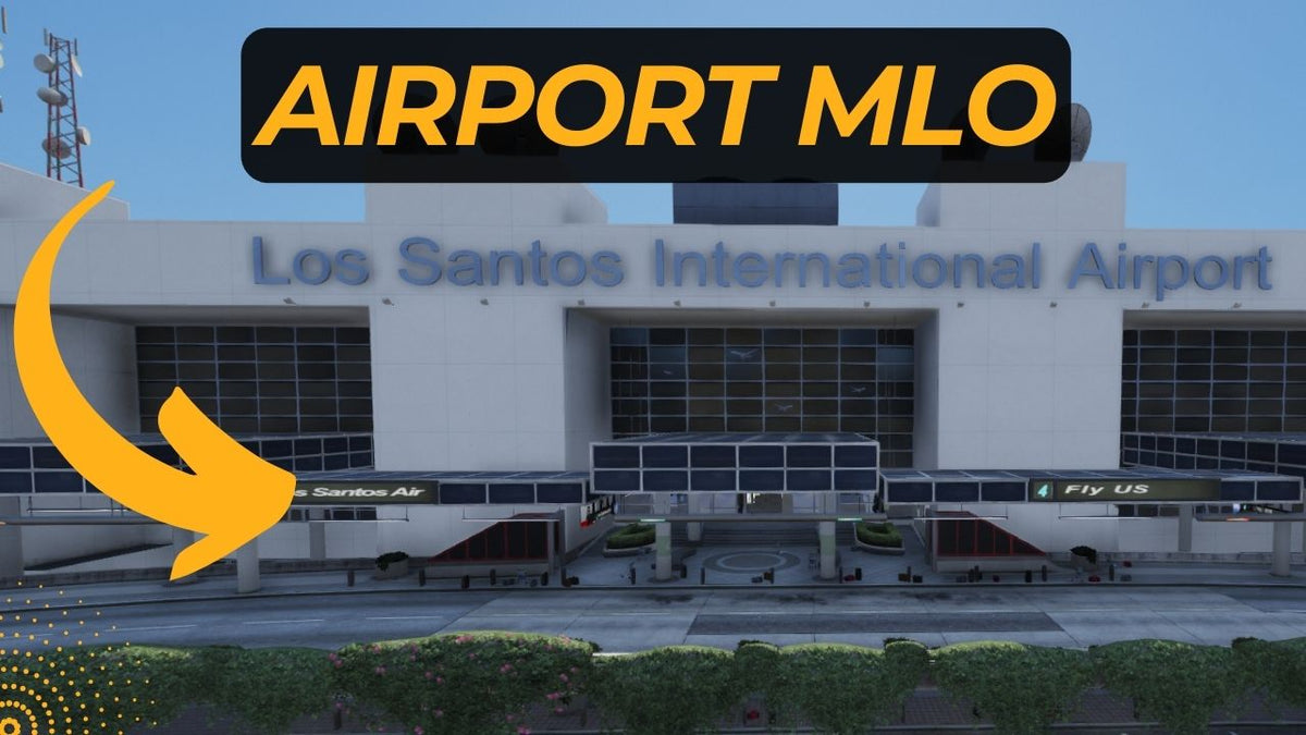 Airport Fivem Mlo Fivem Maps Fivem Mlo Fivem Mlo Fivem Maps Shop