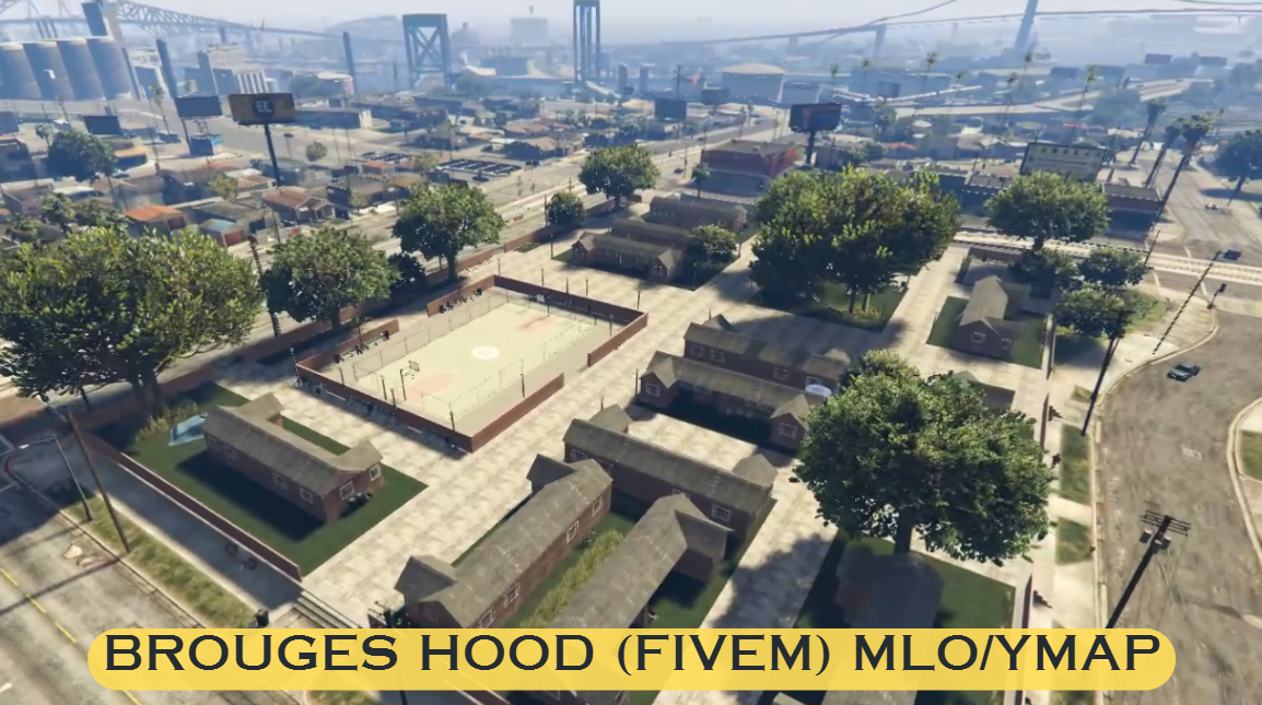 Brouges Hood | FiveM Maps – Fivem Mlo | Fivem Maps Shop