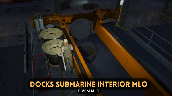Docks Submarine Interior Fivem MLO – Fivem Mlo | Fivem Maps Shop