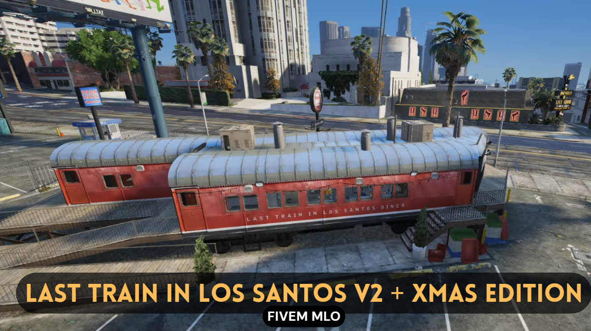 Last Train In Los Santos V2 + Xmas Edition | FiveM Map – Fivem Mlo ...