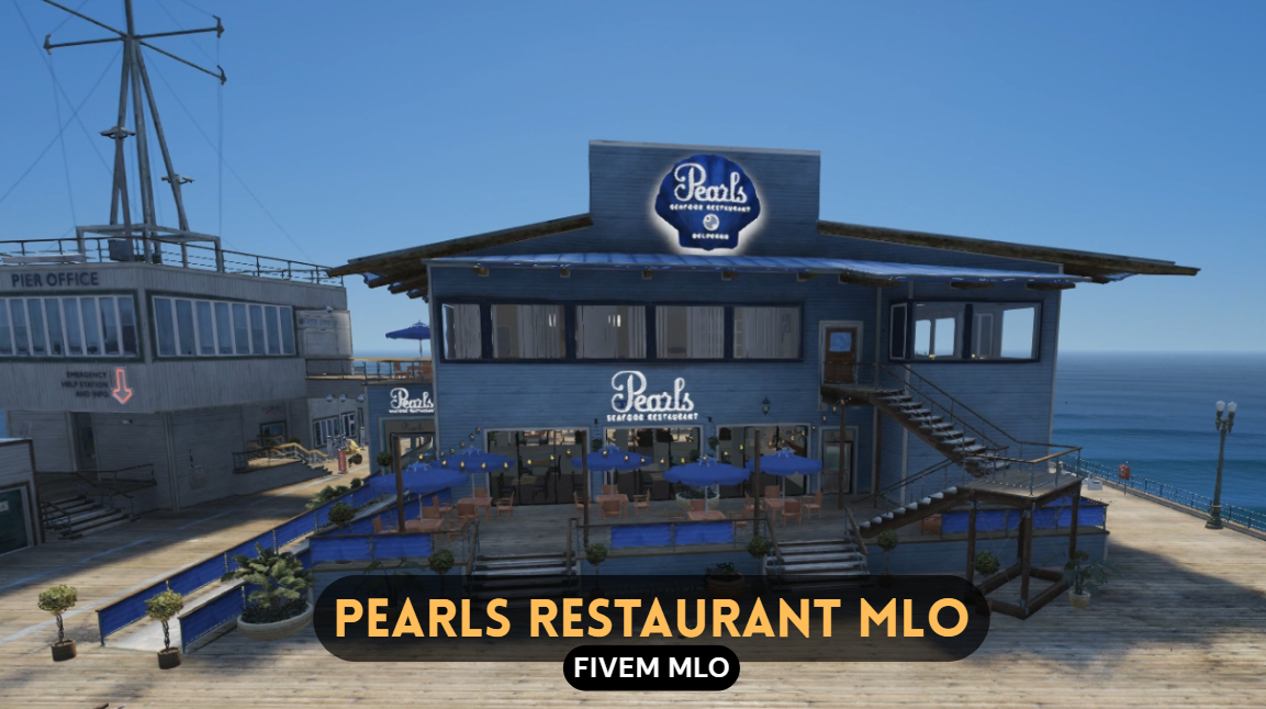 Pearls Restaurant Fivem MLO – Fivem Mlo | Fivem Maps Shop
