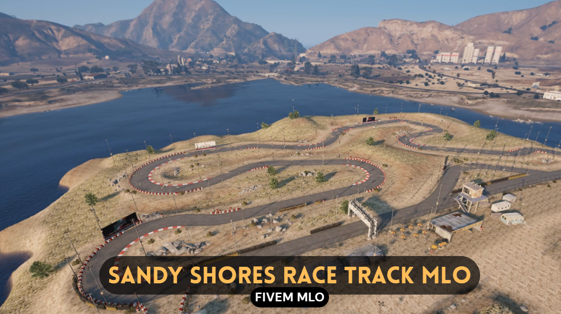 Sandy Shores Race Track Fivem MLO – Fivem Mlo | Fivem Maps Shop