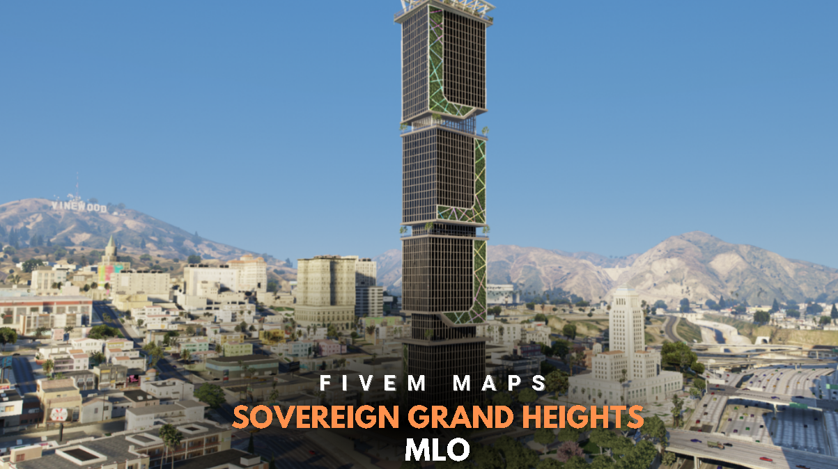 Sovereign Grand Heights MLO – Luxury Skyscraper & Park FiveM – Fivem ...
